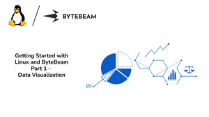 Getting Started with Linux and ByteBeam Part 1 - Data Visualization